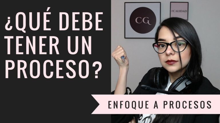 Las características clave de los procesos que debes conocer